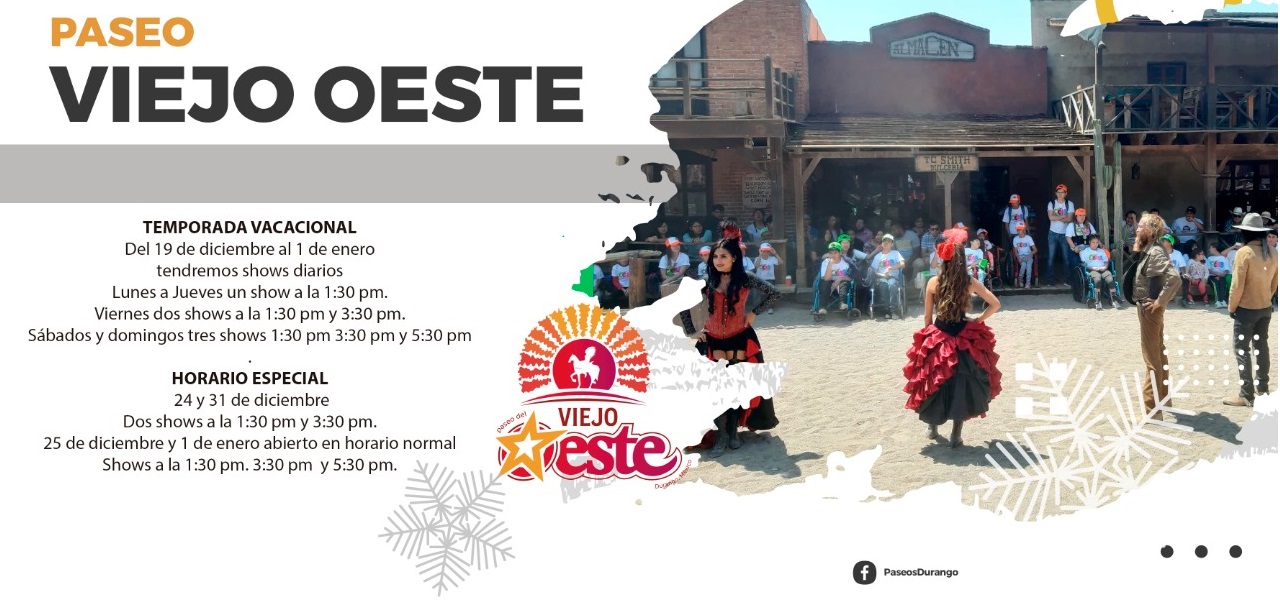Paseo del Viejo Oeste abrirá durante fiestas decembrinas