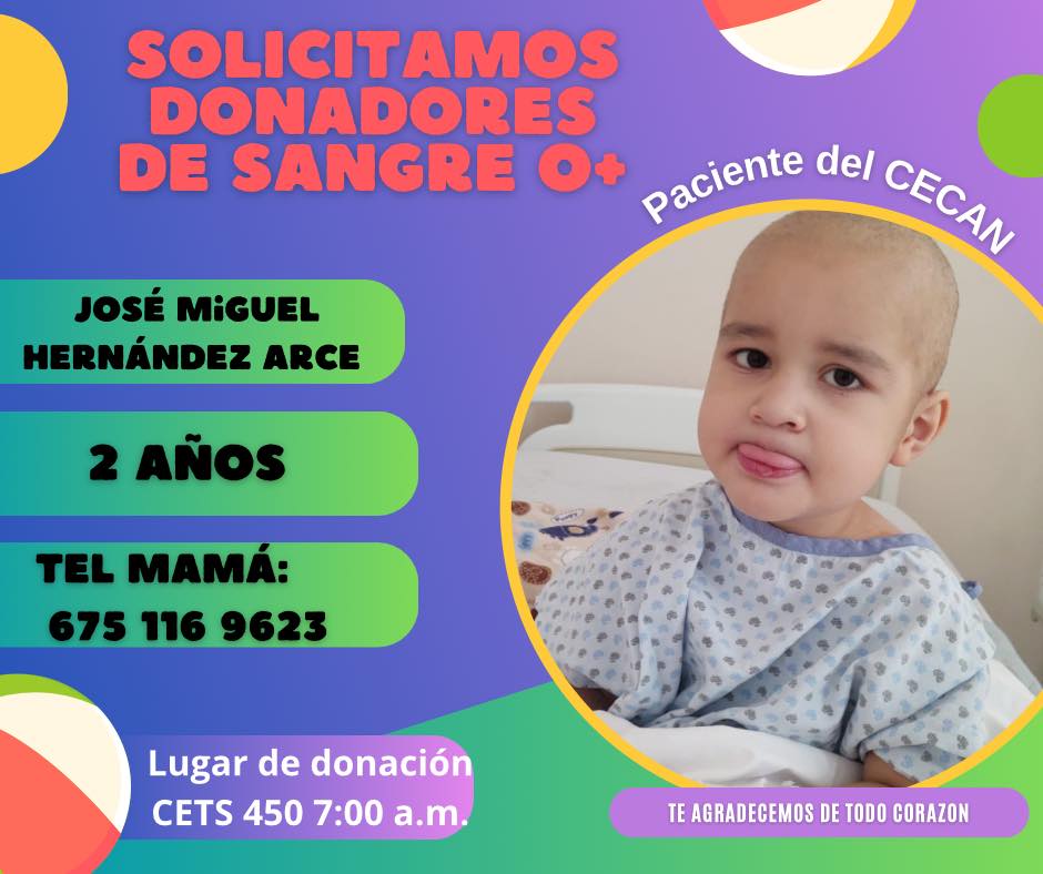 Solicitan donadores de sangre para paciente del CECAN